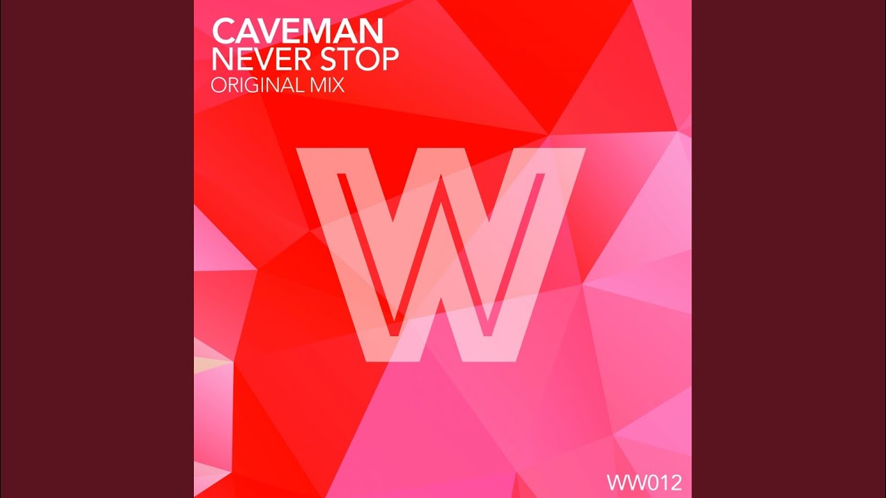 Never Stop (Original Mix) - YouTube