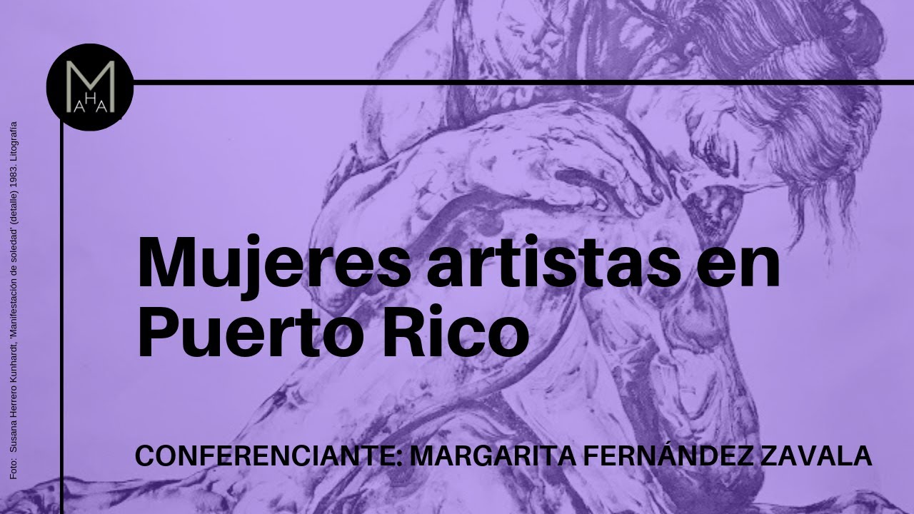 Mujeres artistas en Puerto Rico - YouTube