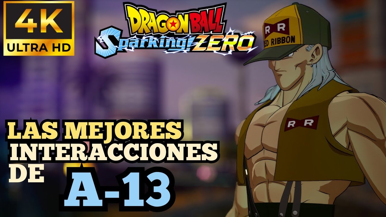 ANDROIDE 13 | DIÁLOGOS ESPECIALES | Dragon Ball Sparking Zero ...