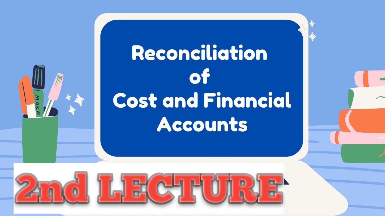 COST RECONCILIATION STATEMENT - YouTube