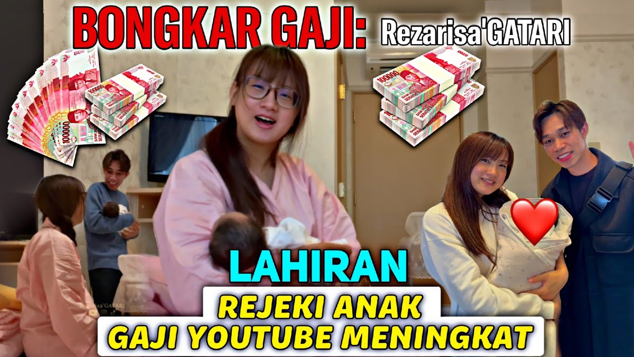 Rezarisa'GATARI Lahiran (Bongkar Gaji YouTube Bulan Ini) Meningkat ...