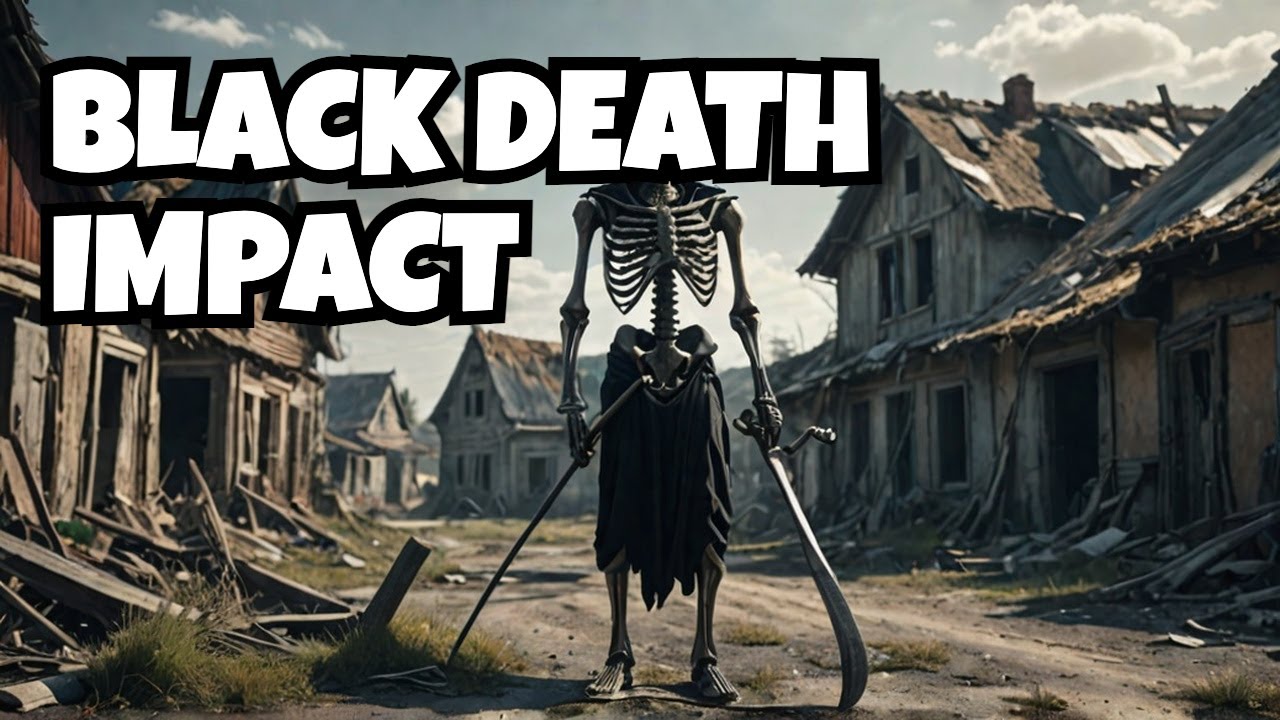 How the Black Death Changed Society Forever - YouTube