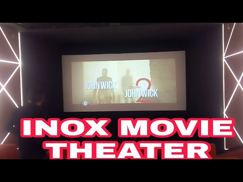 INOX MOVIE THEATER INSIDE VIEWS. (GREAT SOUND EFFECTS)👍👌 - YouTube