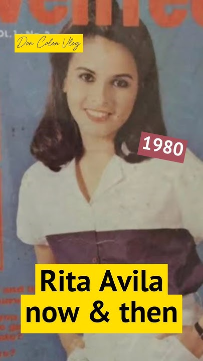 Rita Avila now and then #trending #shortsviral #ritaavila - YouTube