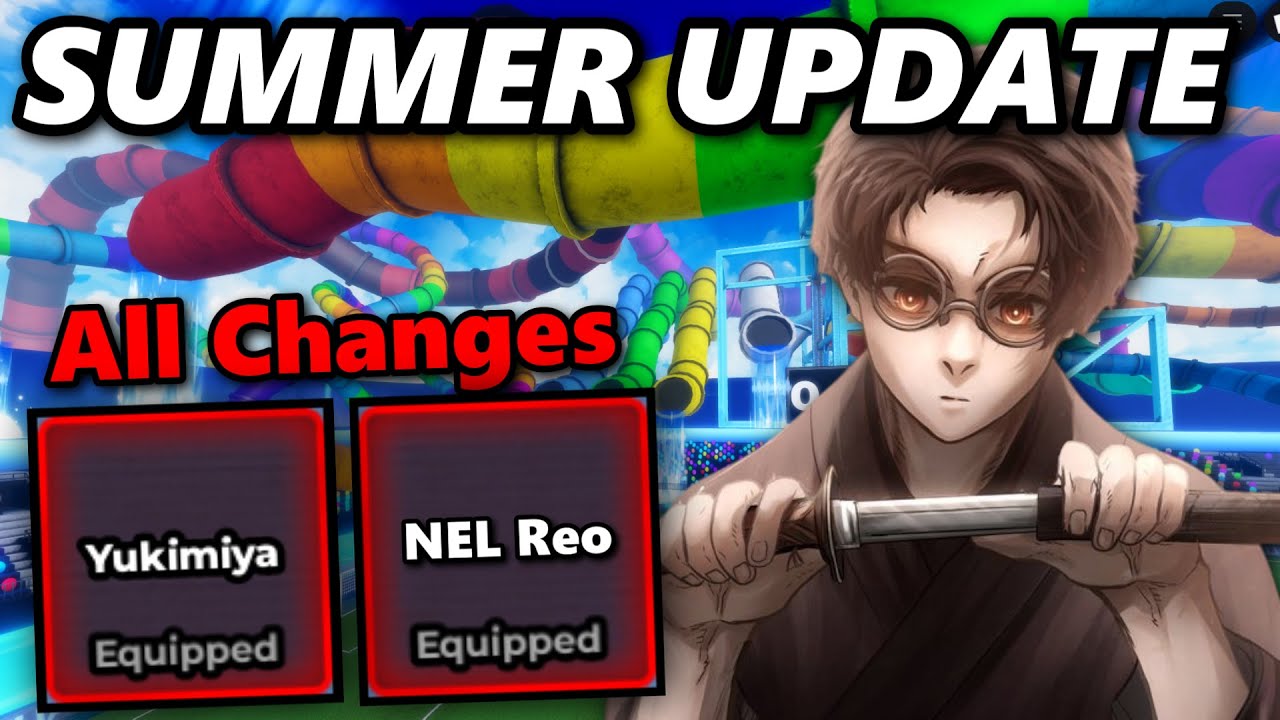 Summer Update Showcase (Yukimiya Buff, NEL Reo Nerf & Many More) | Blue ...