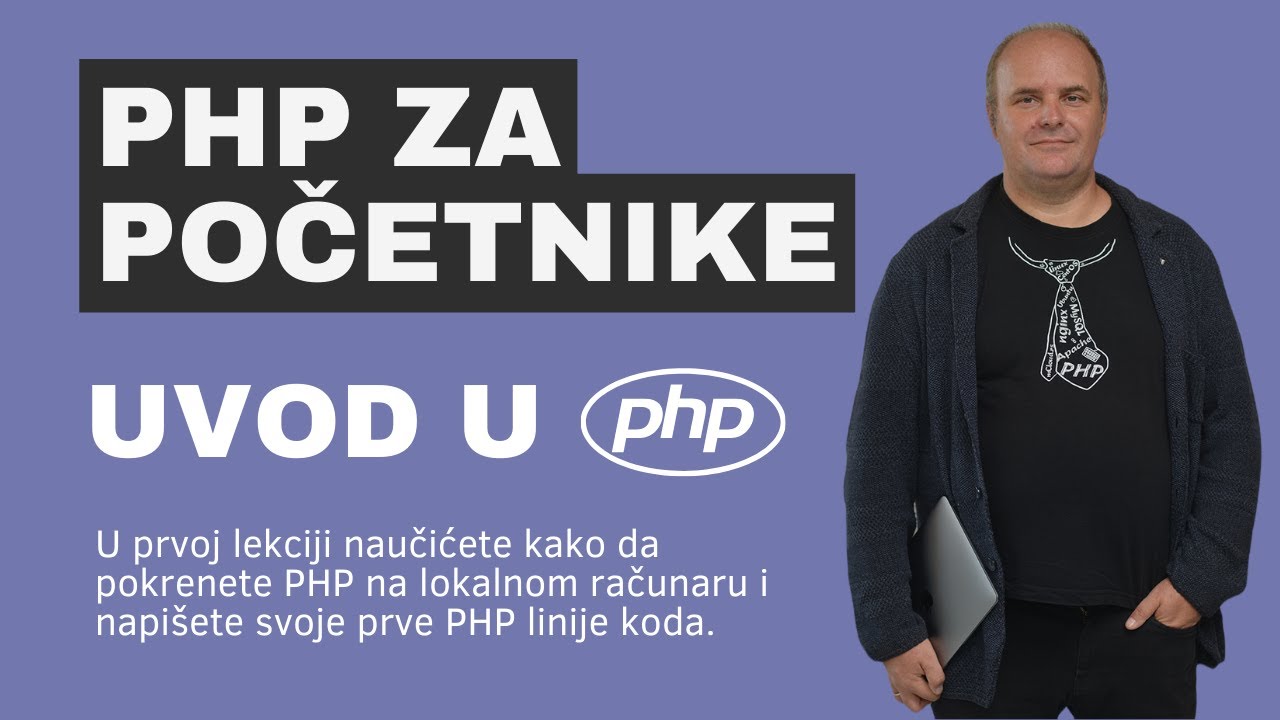 Uvod u PHP - PHP za početnike - Lekcija 1 - YouTube