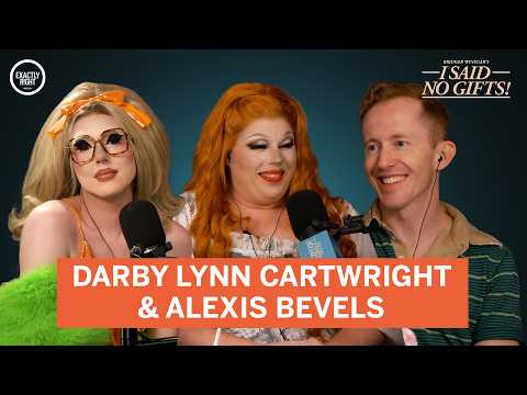 Darby Lynn Cartwright & Alexis Bevels | I Said No Gifts! with Bridger Winegar (FULL EPISODE)