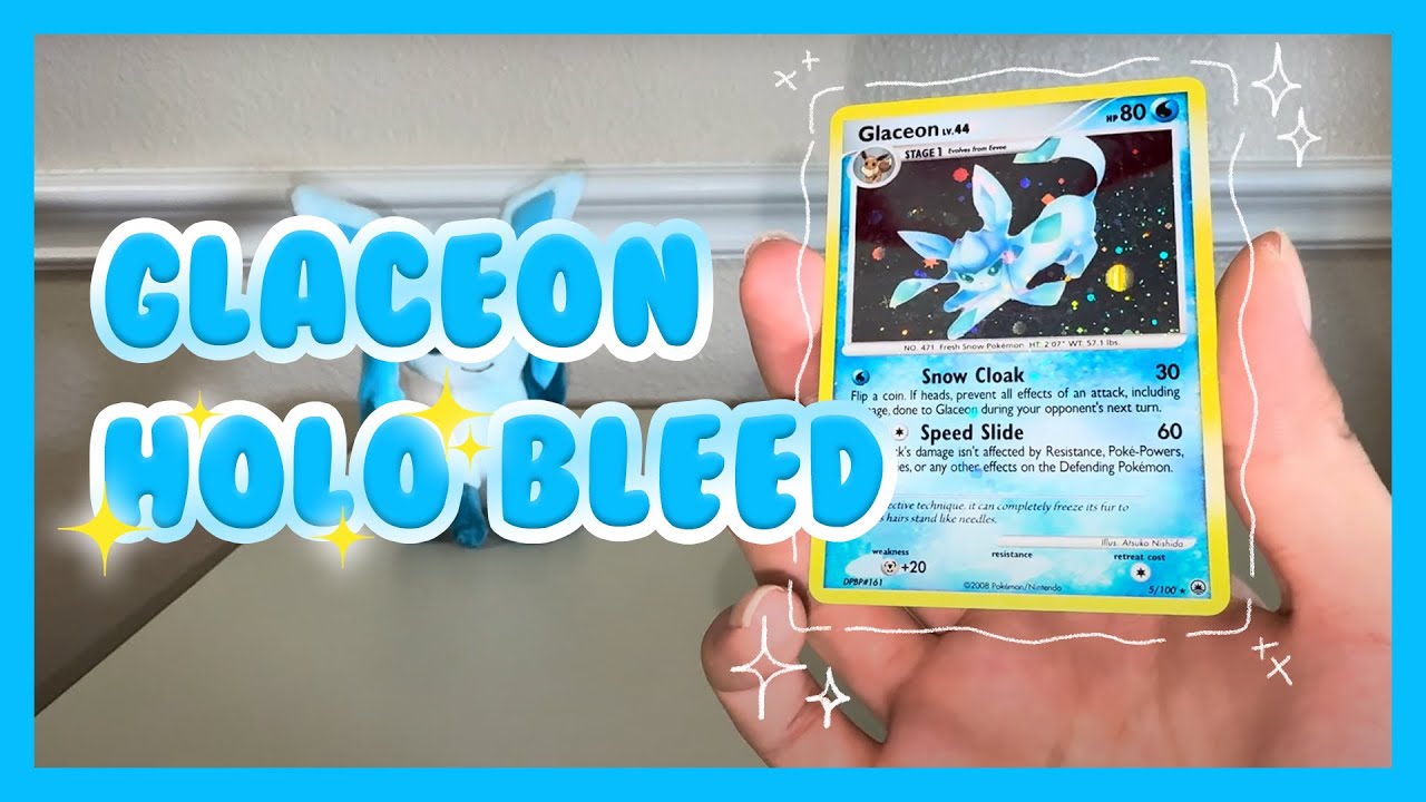 Gorgeous Glaceon Holo Bleed Pokémon Card! - YouTube