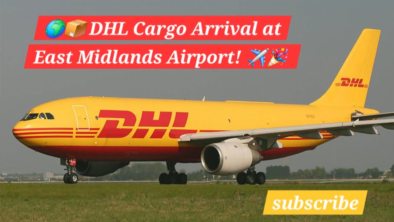 DHL Overhead Landing at EMA 📦 ️– Stunning Cargo Plane - YouTube