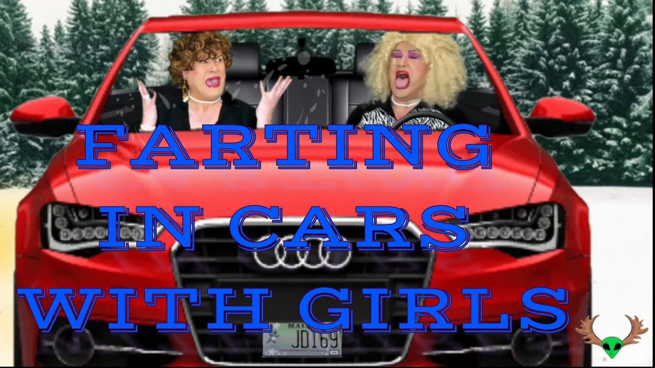 Farting in Cars With Girls #Fart - YouTube