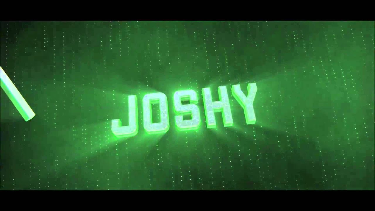 Joshy Intro [by TyreanDesign] - YouTube
