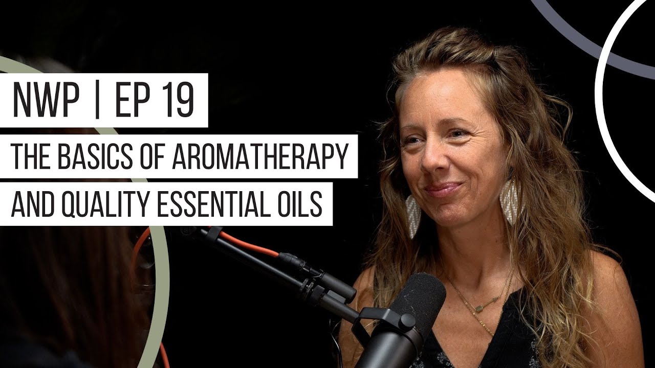 The Basics of Aromatherapy and Quality Essential Oils - YouTube