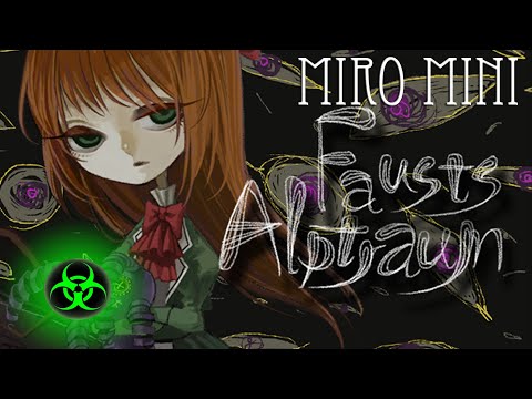 [Gaming][Miro Mini] -  Fausts Alptraum