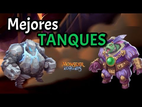TOP: 5 MEJORES TANQUES de Monster Legends - YouTube