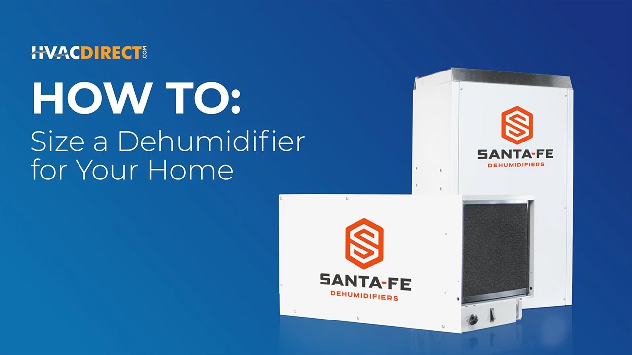 Dehumidifier Sizing Guide: 3 Simple Steps to Perfect Home Comfort - YouTube