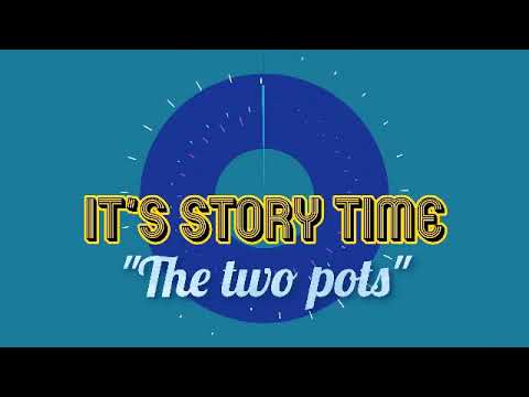 The two pots / story time/ story session/ moral story for kids - YouTube