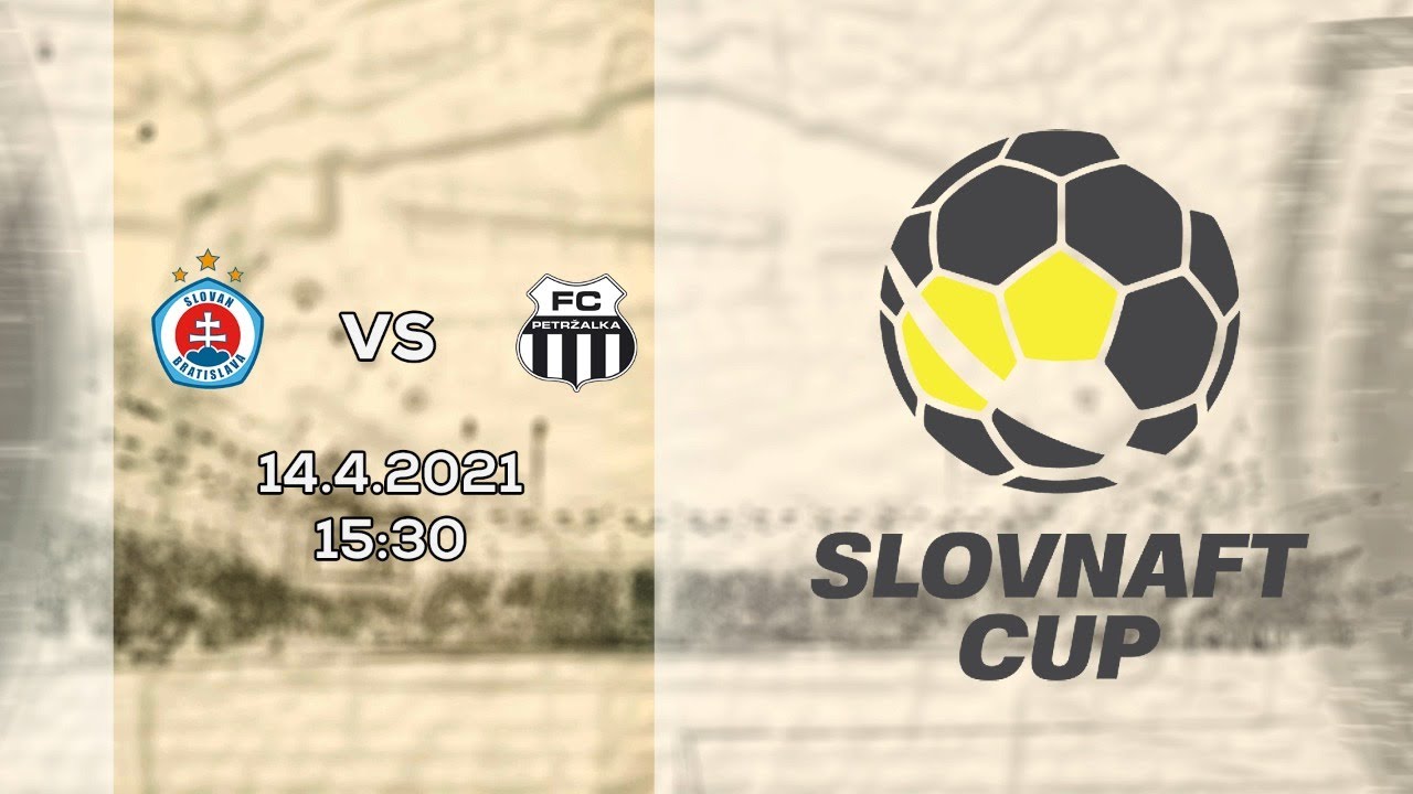 Slovnaft Cup 2020/2021 - štvrťfinále: ŠK Slovan Bratislava - FC ...