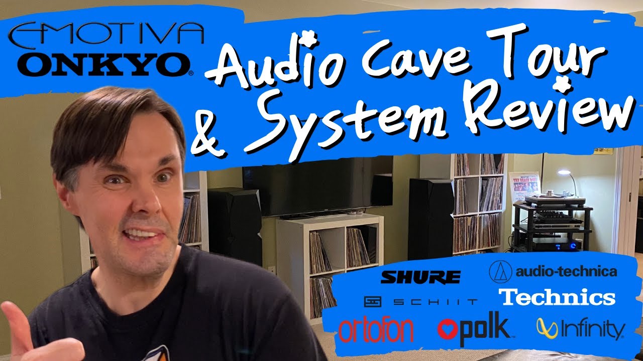 Audio Cave Tour - Stereo Overview and Quick Review of Equipment ...