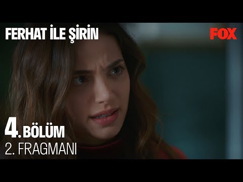 Ferhat ile Şirin 4. Bölüm 2. Fragmanı