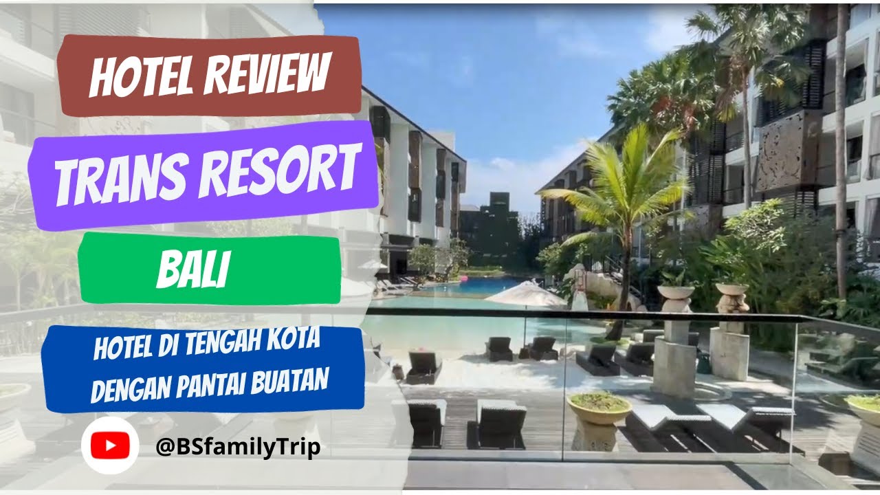 Hotel Review : Trans Resort BALI - Deluxe Room - YouTube