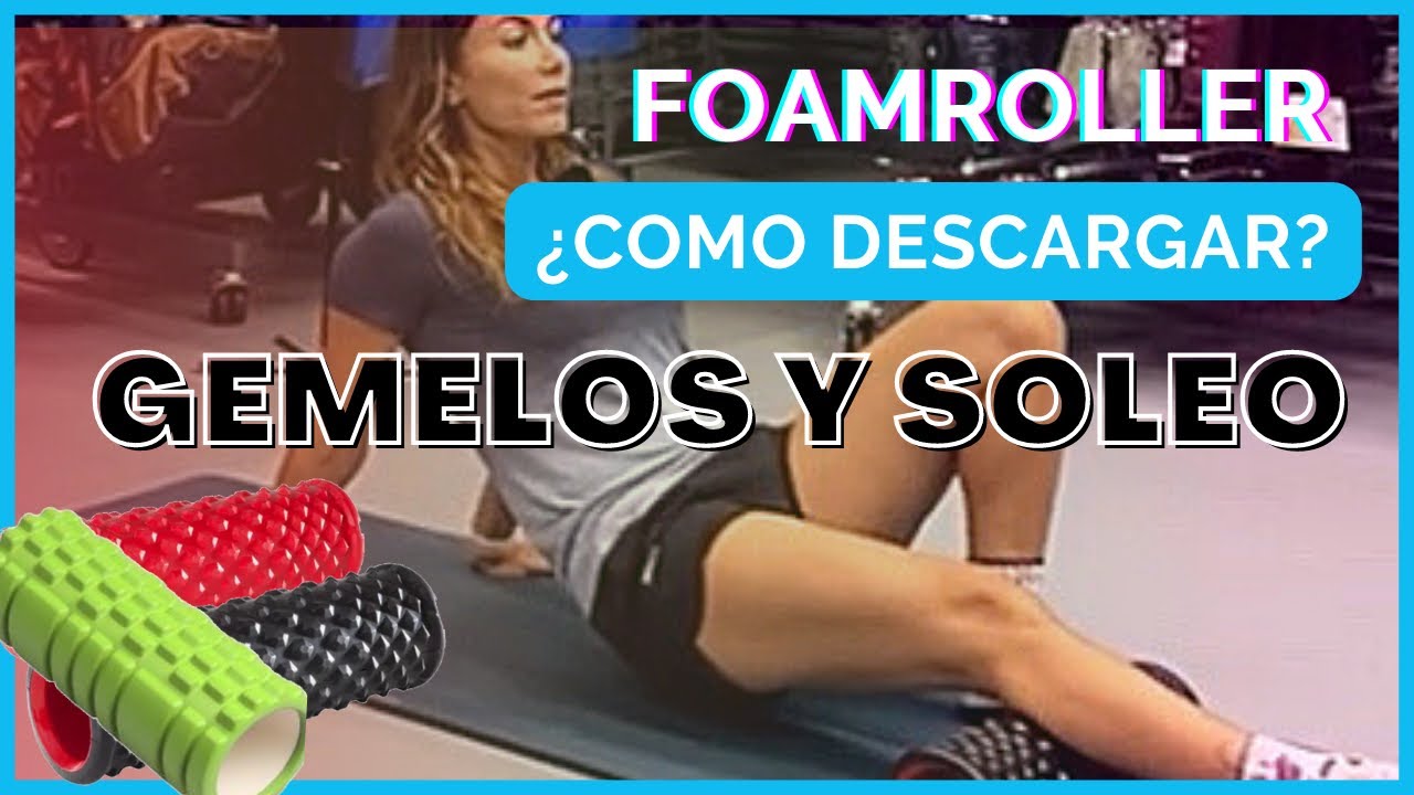👀Automasaje de GEMELOS y SOLEO! 👀👉🏻Cómo descargar Gemelos y Sólo con RODILLO🔥 - YouTube