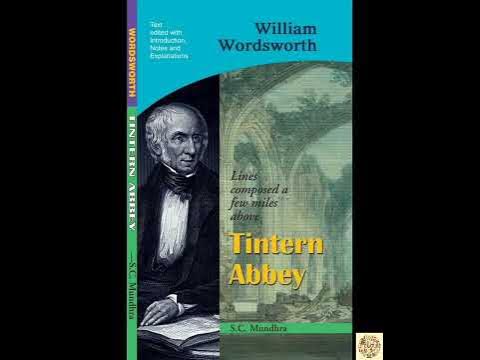 Lines written a few miles above Tintern Abbey(poem) by William ...