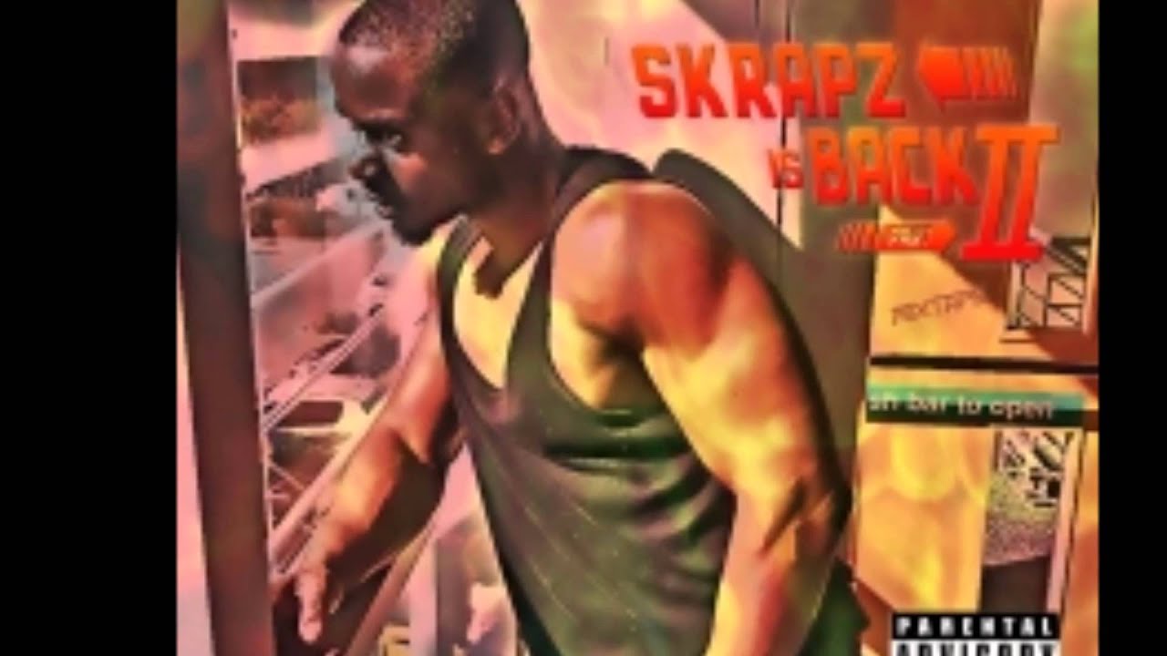 SKRAPZ - No Introduction Feat. Likkle T, Pdubbz, Storm Millian ...