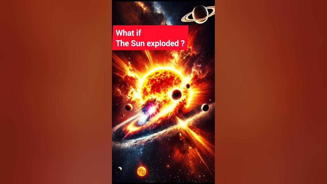 What If the Sun Exploded Tomorrow? #space #cosmos #solarflare #sun #earth #universe #science # ...