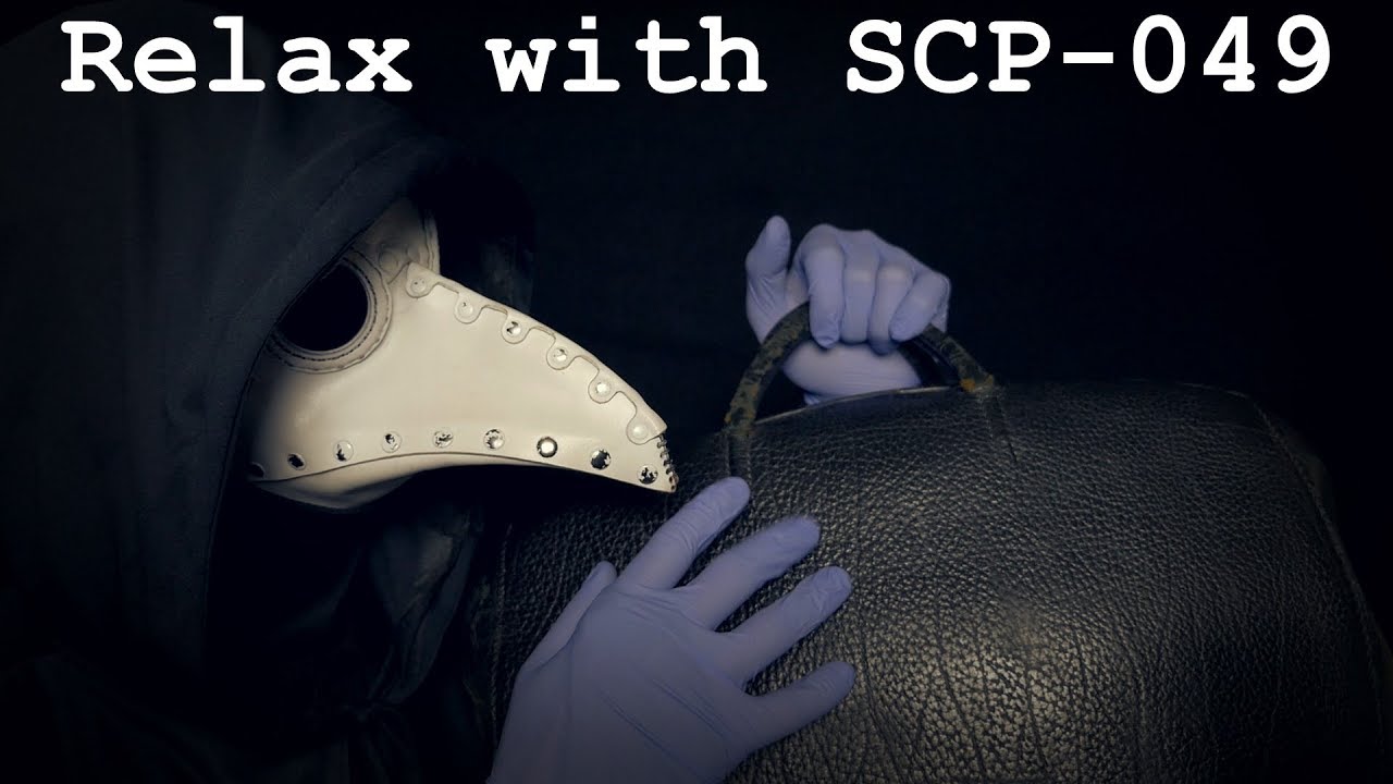 Relax with SCP-049 | ASMR - YouTube