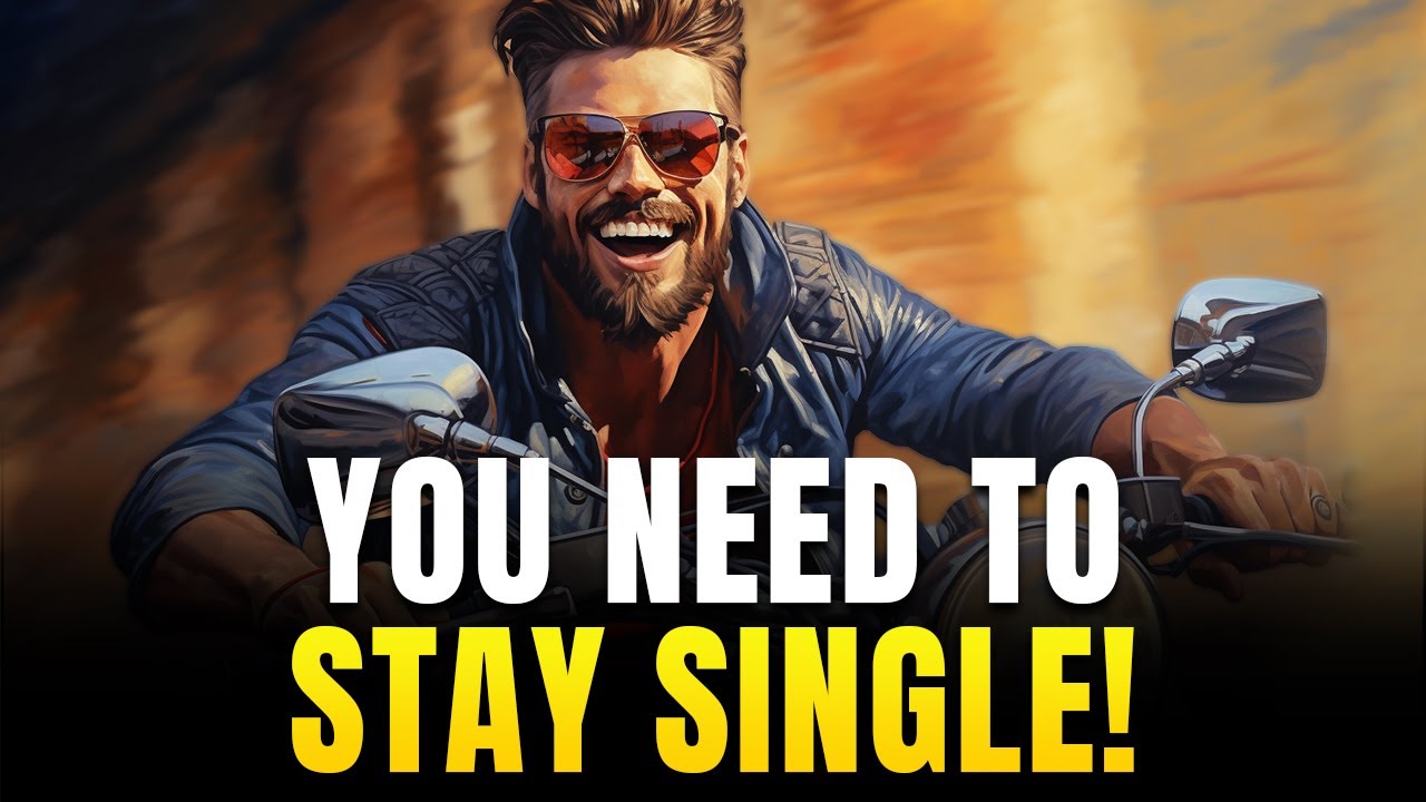 3 MAIN Reasons Why Men Should STAY SINGLE (THIS MAKES SENSE) - YouTube
