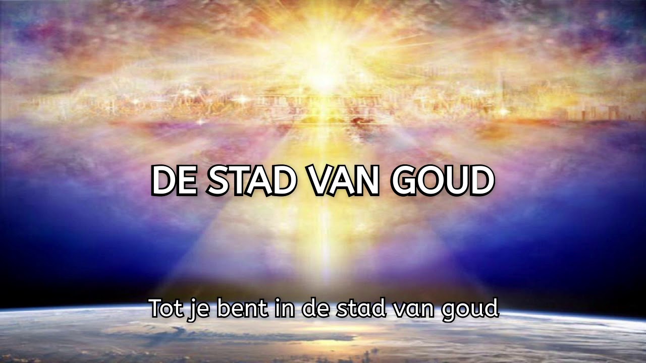 De stad van goud - YouTube