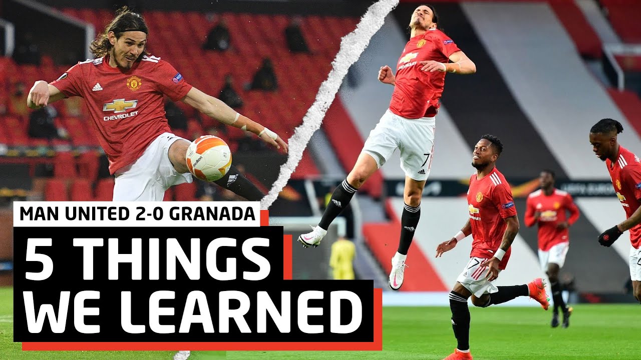 MUST Win This Trophy! | 5 Things We Learned vs Granada | Man United 2-0 ...