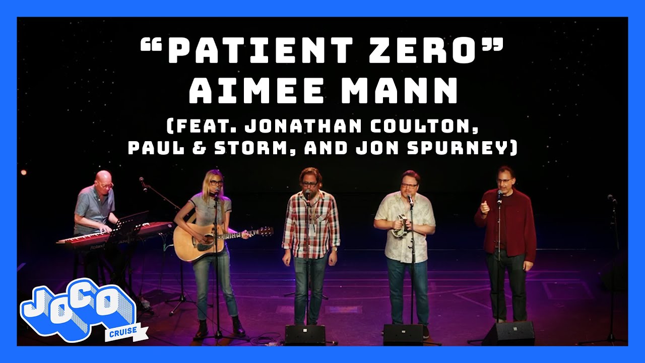 Aimee Mann feat. Jonathan Coulton, Paul & Storm, Jon Spurney - Patient Zero (JoCo Cruise 2023 ...