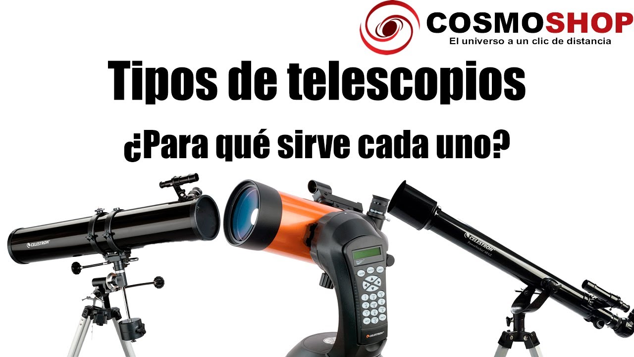 ⭐Tipos de telescopios 🔭 Reflector Refractor Catadioptrico cual es mejor ...