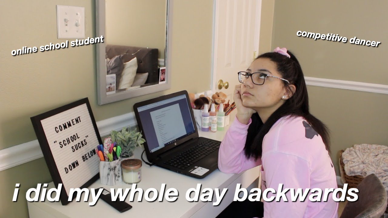 BACKWARDS day in the life of an online school student - YouTube