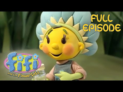 Fifi and the Flowertots | Where's the Lemonade Gone? | Full Episode