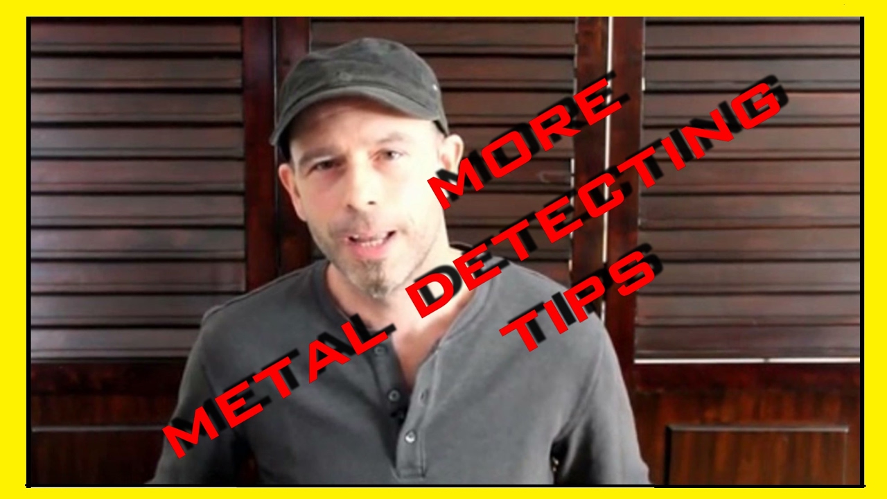 13 METAL DETECTING TIPS & TRICKS, RESEARCH, MACHINE CHOICE, AND HOW TO ...