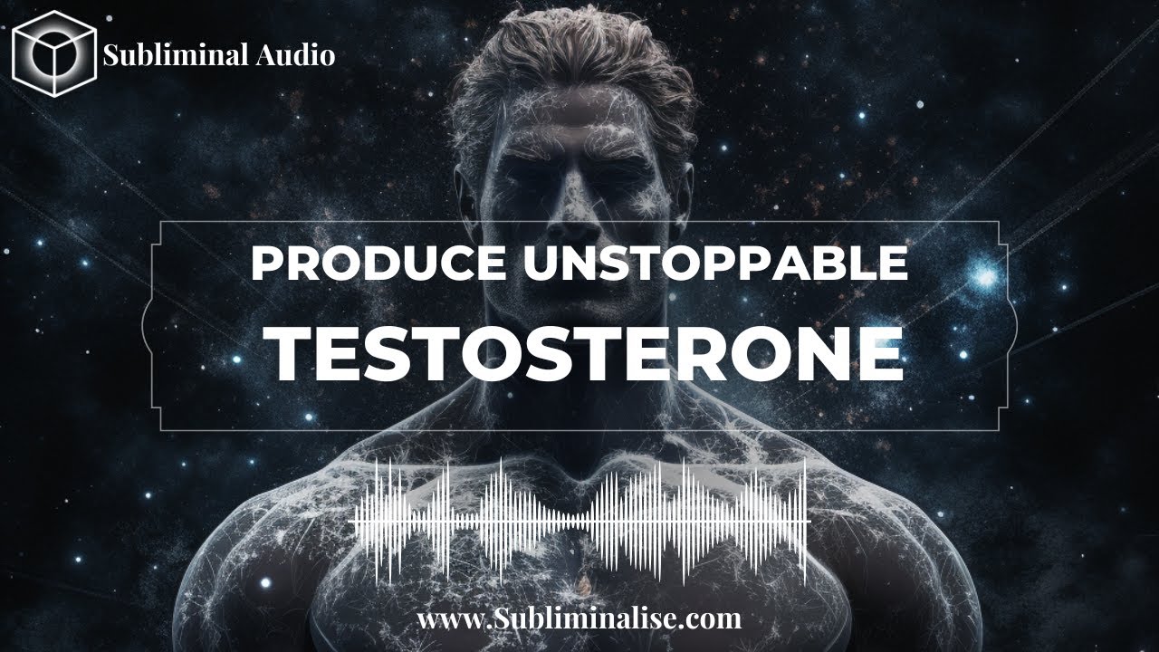 UNSTOPPABLE Testosterone: Subliminal Affirmations for Maximizing Your ...