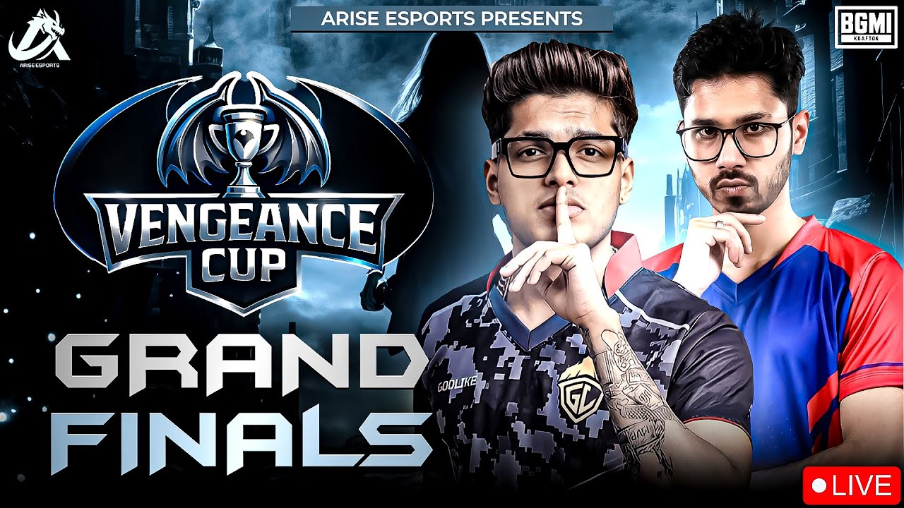 [ HINDI ] VENGEANCE CUP S1 || GRANDFINALS || 10,000 INR PP || PRESENTED ...