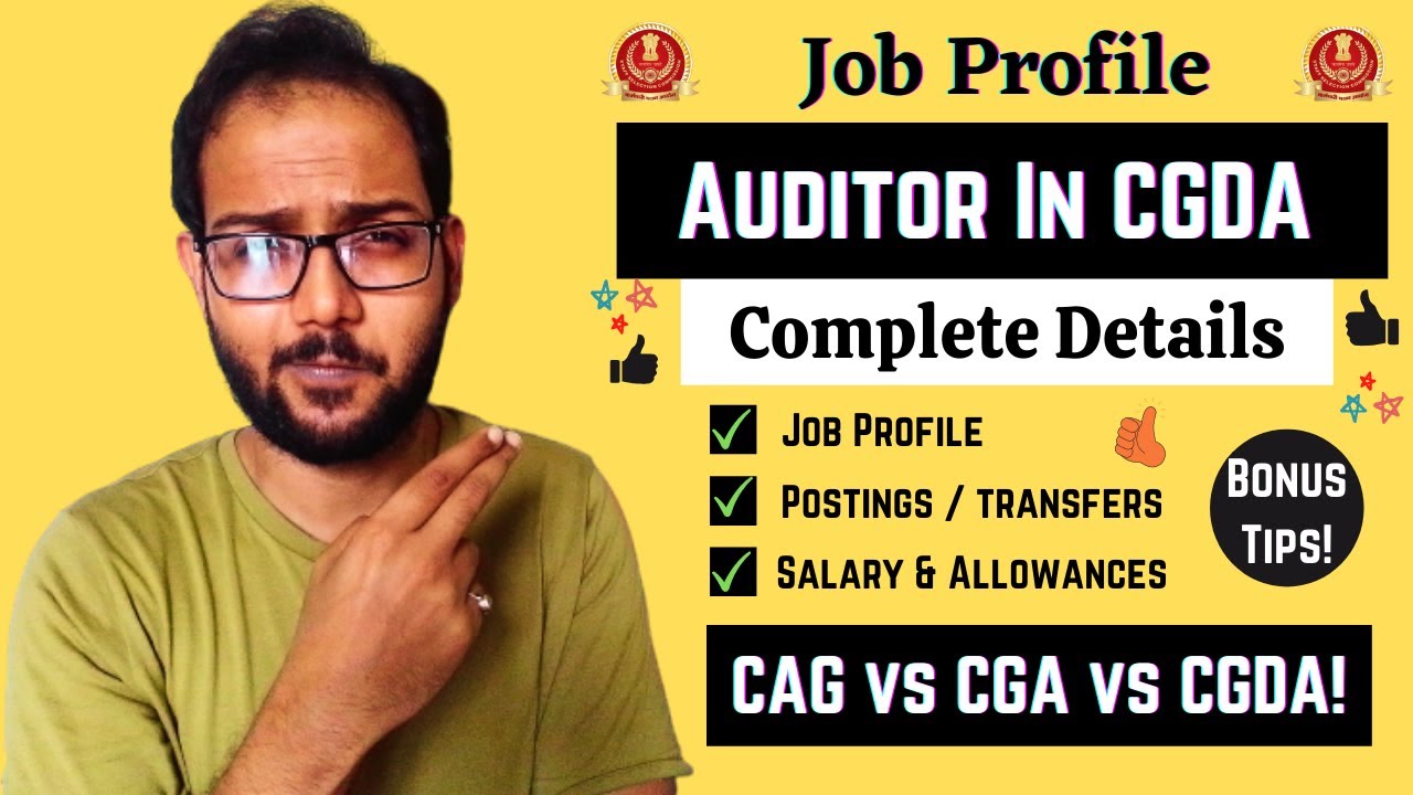 Auditor in CGDA | Job Profile | Salary | Transfers | CAG vs CGA vs CGDA ...