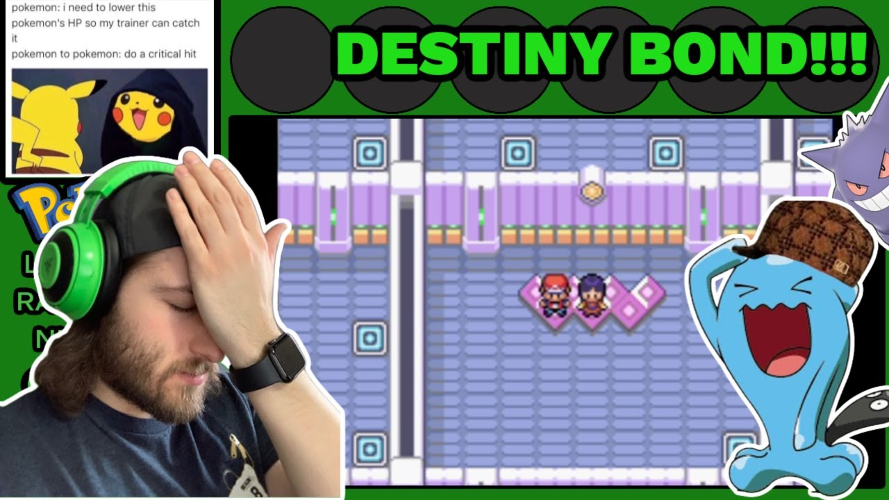 Destiny Bond Is The BEST MOVE - Pokemon Leaf Green Randomized Nuzlocke ...