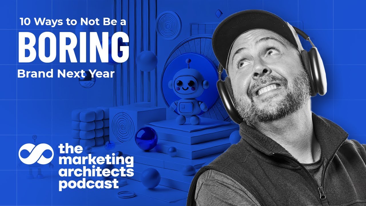 10 Ways to Not Be a Boring Brand Next Year - YouTube