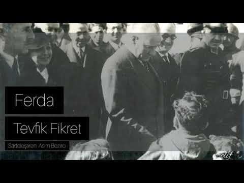 Atatürk'ün en sevdiği; Tevfik Fikret şiiri