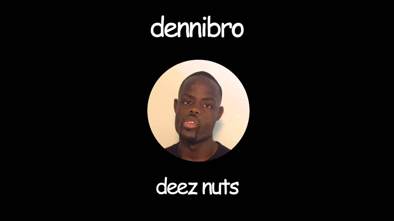 Deez Nuts! [Trap Remix] - YouTube