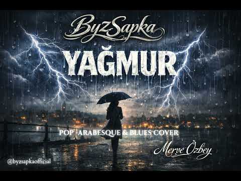 YAĞMUR | Merve Özbey - ByzSapka [Pop & Blues Cover + AI Remix] (Official Video)