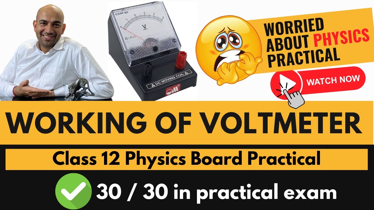 How Voltmeter Works? | Full Video For Class 12th Final Practical Of ...