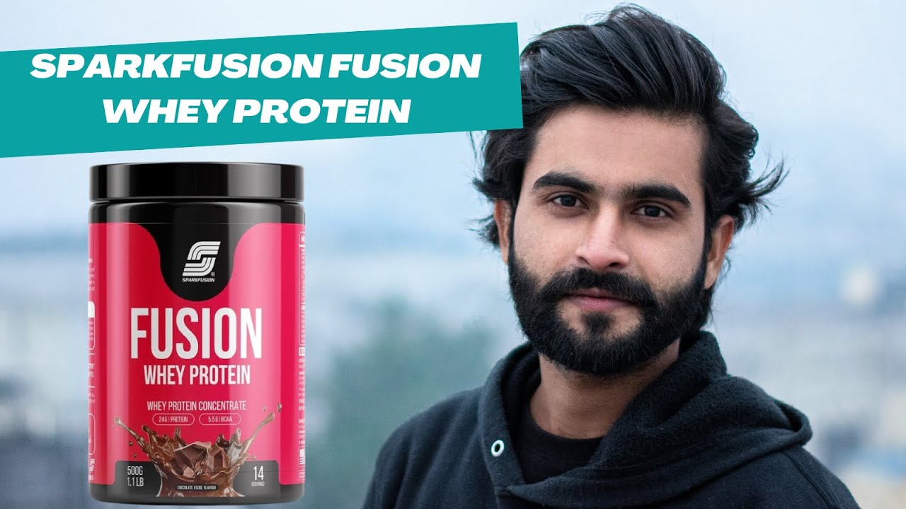 Sparkfusion Fusion Whey Protein Concentrate Powder In Hindi | Muscle ...