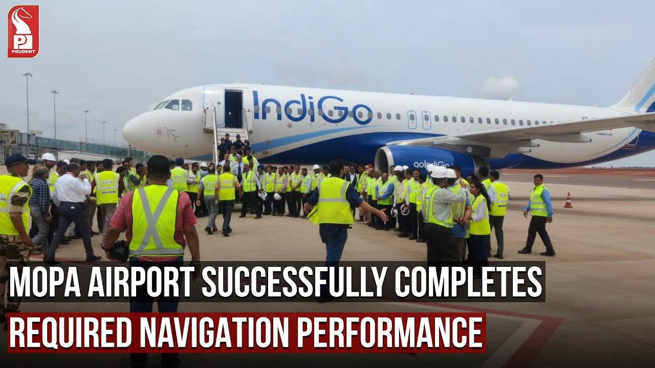 MOPA AIRPORT SUCCESSFULLY COMPLETES REQUIRED NAVIGATION PERFORMANCE ...