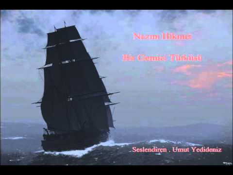 Nazım Hikmet   Bir Gemici Türküsü