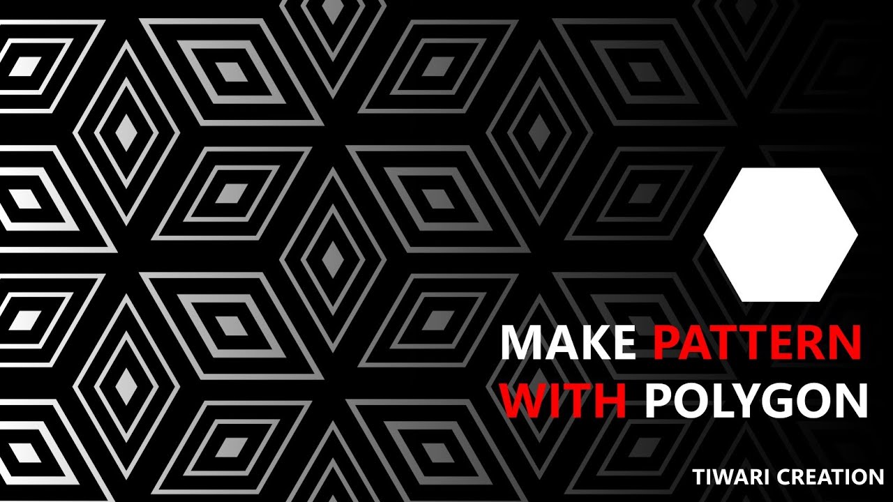 How to make pattern | In adobe illustrator by Tiwaricreation |Polygon ...